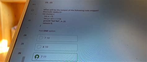 25 25what will be the output of the following code