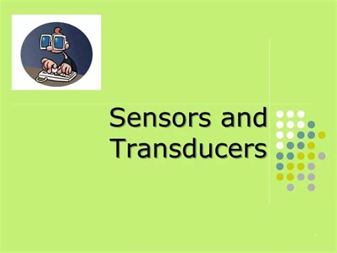 PPT Sensors And Transducers PowerPoint Presentation Free Download ID