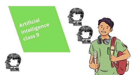 Artificial Intelligence For Cbse Class 9 A Comprehensive Guide