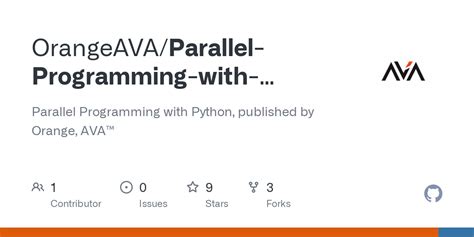 Github Orangeavaparallel Programming With Python Parallel
