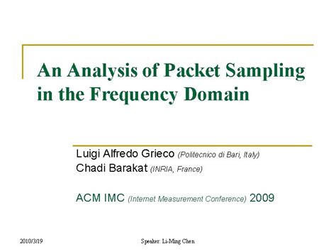 An Analysis Of Packet Sampling In The Frequency