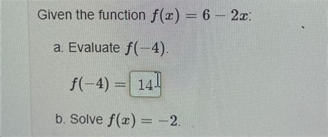 solved given the function f x 6 2x ﻿ b ﻿solve f x 2