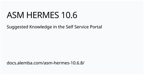 Suggested Knowledge In The Self Service Portal Asm Hermes