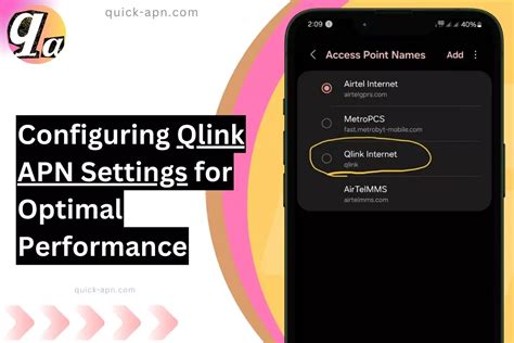 Qlink Wireless APN Settings At Optimal Performance Quick APN Settings