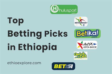 Explore Top Betting Ethiopia Picks And Tips