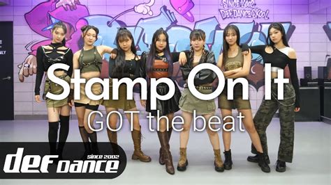 아이돌 댄스 갓더비트 Got The Beat Stamp On It 안무 커버댄스ㅣno1 댄스학원 Def Kpop Dance Cover 데프 아이돌 프로젝트월말평가