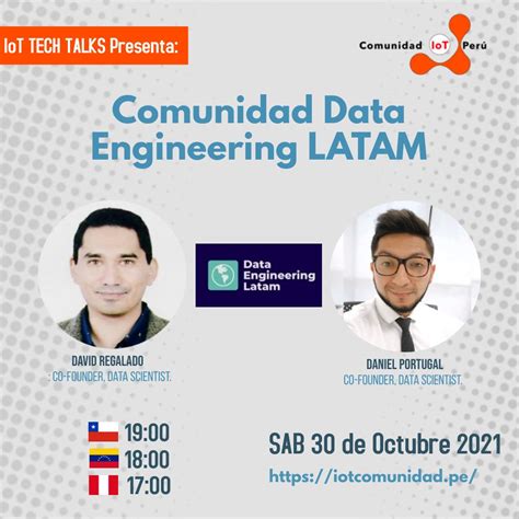 Comunidad Iot Perú En Linkedin Comunidadiotperú Dataengineeringlatam