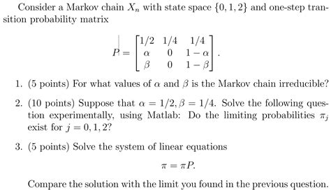 Solved Consider A Markov Chain Xn With State Space 012