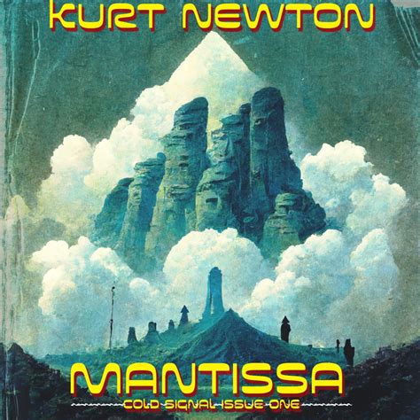 Mantissa Cold Signal