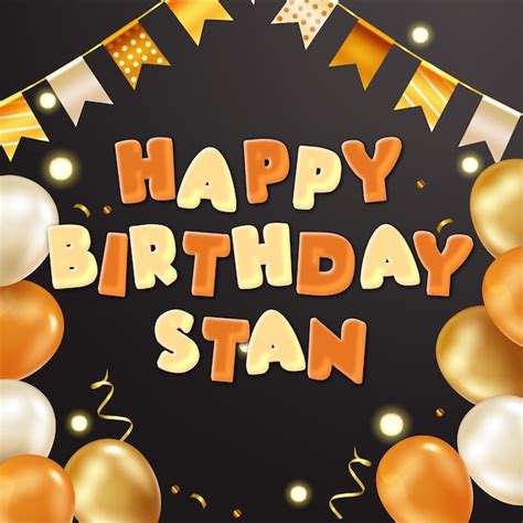 Premium Photo Happy Birthday Stan Gold Confetti Cute Balloon Card
