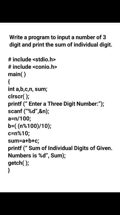 Program To Print The Sum Of 3 Digit Number In C Program Clanguage Ytshorts Youtube