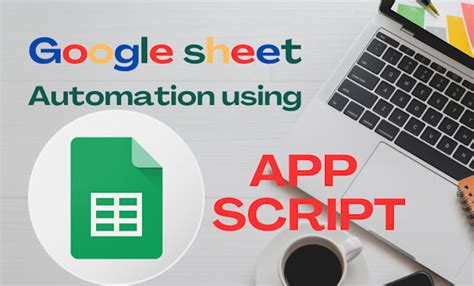 Do Google Sheet Automation Using App Script By Shenv Fiverr