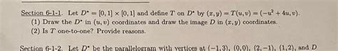 Solved Section 6 1 1 Let D∗ 01 × 01 And Define T On D∗