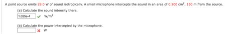solved a point source emits 29 0 w of sound isotropically a