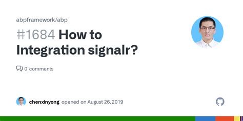 How To Integration Signalr Issue 1684 Abpframework Abp GitHub