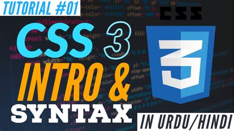 Learn Css 3 Css Intro And Syntax Web Development Tutorial 01