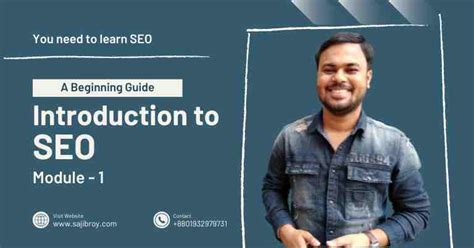 Module 1 Introduction To Seo Sajib Roy