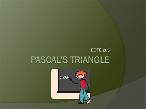 PPT Pascal S Triangle PowerPoint Presentation Free Download ID 3410962