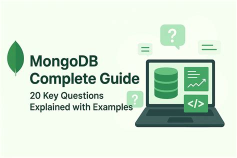 Mongodb Complete Guide 20 Key Questions Explained With Examples By Codingsprints Sep 2025