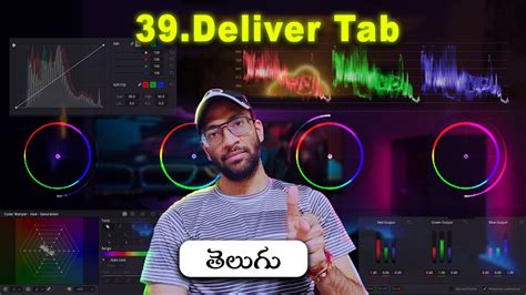 Color Grading 39 Davinci Resolve Telugu Deliver Tab Davincitelugu