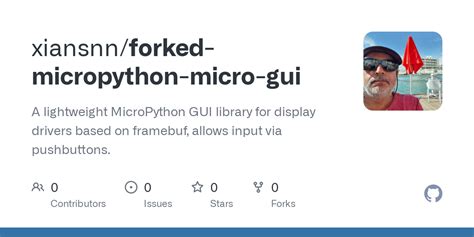 GitHub Xiansnn Forked Micropython Micro Gui A Lightweight MicroPython GUI Library For Display