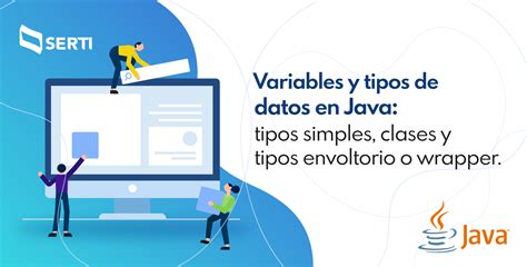 Serti Variables Y Tipos De Datos En Java Tipos Simples