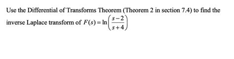 Solved Use The Differential Of Transforms Theorem Theorem 2