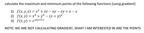 Solved Calculate The Maximum And Minimum Points Of The