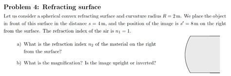solved problem 4 refracting surface let us consider a