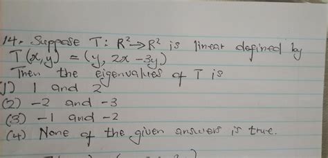 Solved Suppose T R R Is Linear Defined By Chegg Com