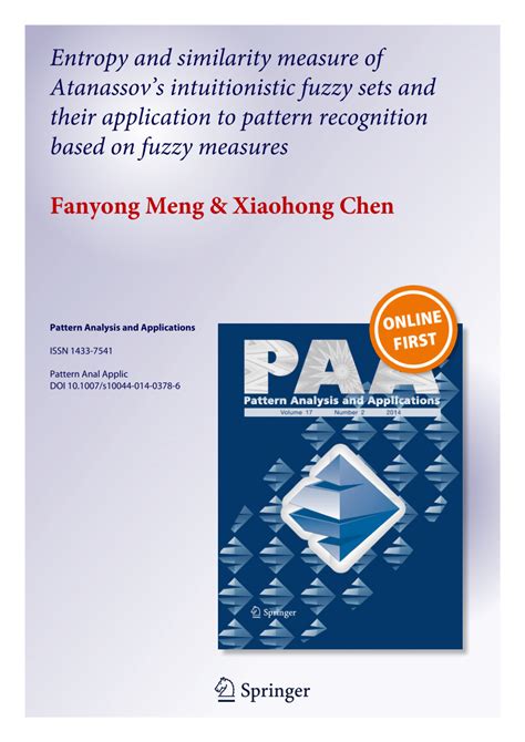 Pdf Entropy And Similarity Measure Of Atanassovs Intuitionistic Fuzzy Sets And Their