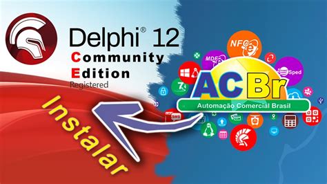 Como Instalar Acbr No Delphi 12 Ce Delphiiniciantes Delphi Dicasdelphi Youtube