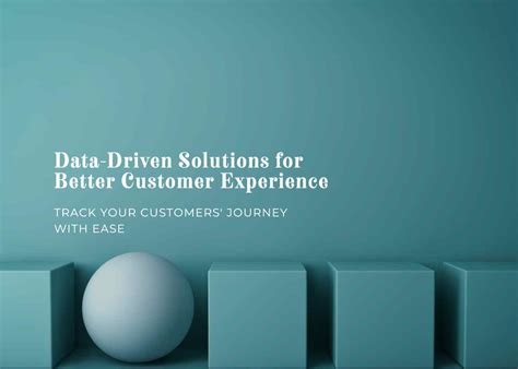 Improving Customer Experience With Data Driven Digital Tracking Solutions