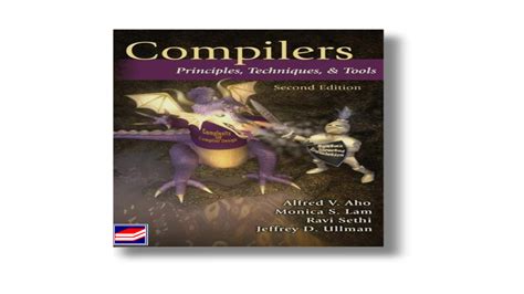 Compilers Principles Techniques And Tools 2edition