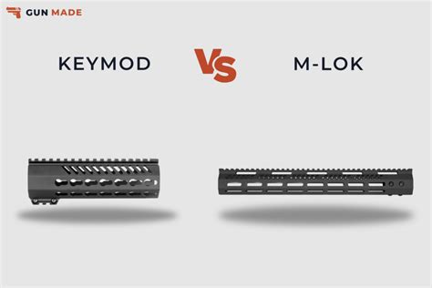 Keymod Vs M Lok The Next Generation Of Accessory Mounts
