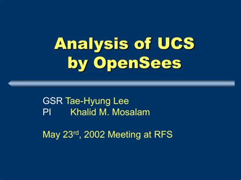 Analysis Of Uc Science Building By Opensees