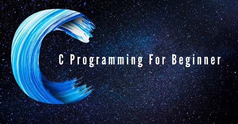 C Programming For Beginner