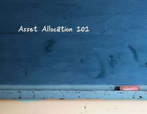 Asset Allocation 101 A Strategic Guide To Building A Balanced Portfolio Marketclutch