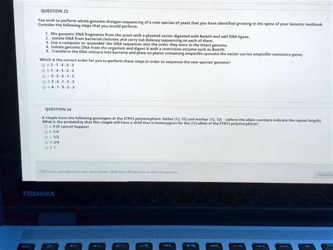 Solved Question 23 You Wish To Perform Whole Genome Shotgun Sequencing Of A New Species Of