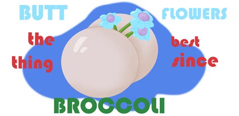 Butt Flowers By Autumstone On Deviantart