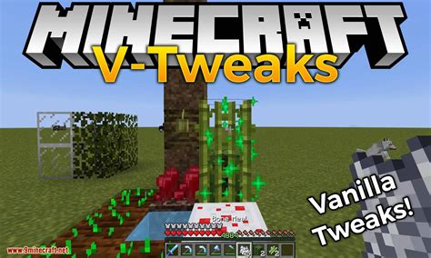 V Tweaks Mod 1 19 2 1 18 2 New Mechanics Without New Items Mc Mod Net
