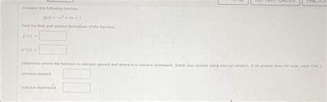Solved Consider The Following Function G X −x2 1x 1 Find