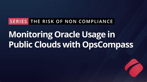 opscompass monitors for uncontrolled oracle usage