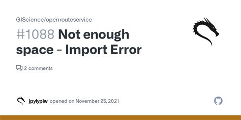 Not Enough Space Import Error · Issue 1088 · Giscience
