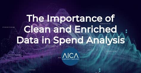 importance of clean and enriched data in spend analysis