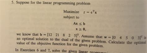 Solved Suppose For The Linear Programming Problem Maximize Z