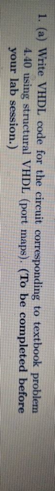 Solved 1 A Write Vhdl Code For The Circuit Corresponding
