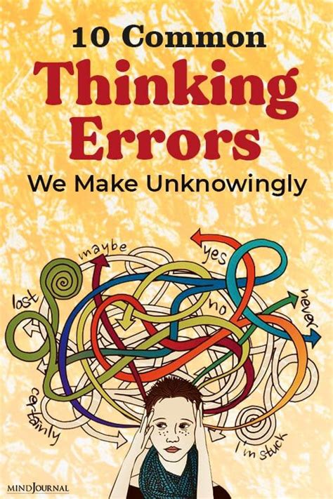 10 Common Thinking Errors We Make Unknowingly Thinking Errors