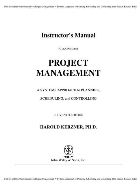 Project Management A Systems Approach To Planning Scheduling And