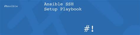 Ansible Ssh Setup Playbook Code